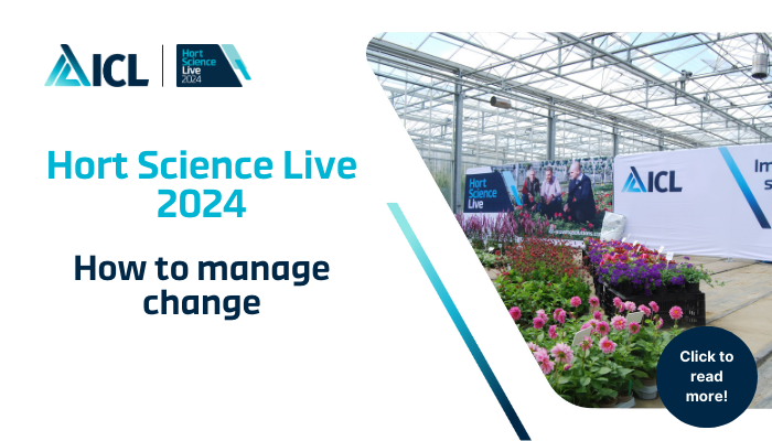 How to manage change - Hort Science Live 2024 | ICL IE